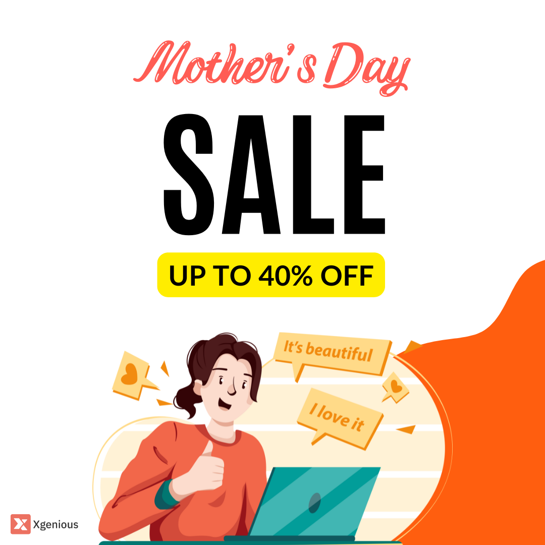 Mothers Days Offers - Xgenious